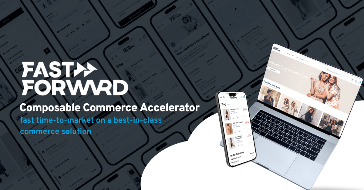 FastForward: the Composable Storefront for you | FORWARD