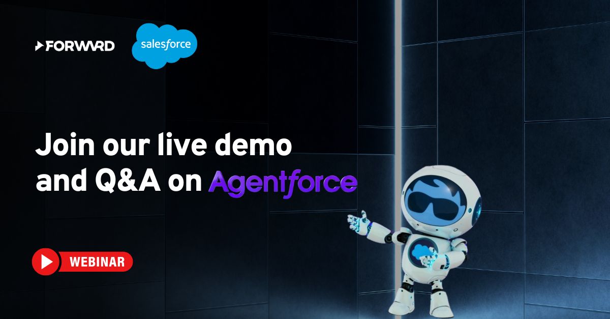 Future Forward Webinar - Meet Agentforce
